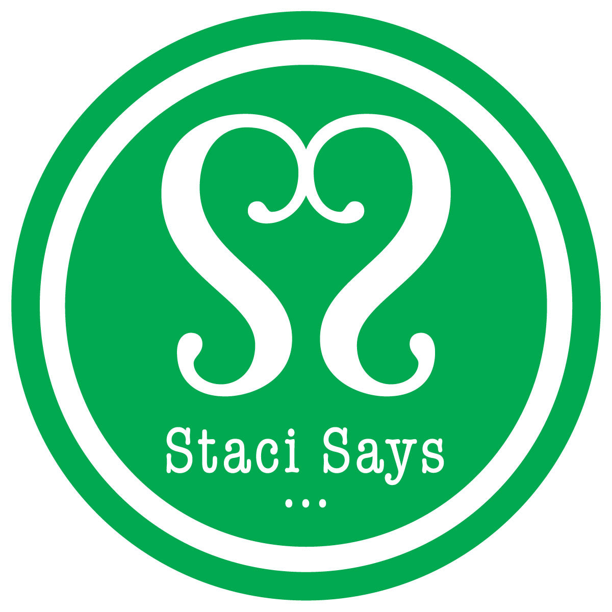 Staci Says
